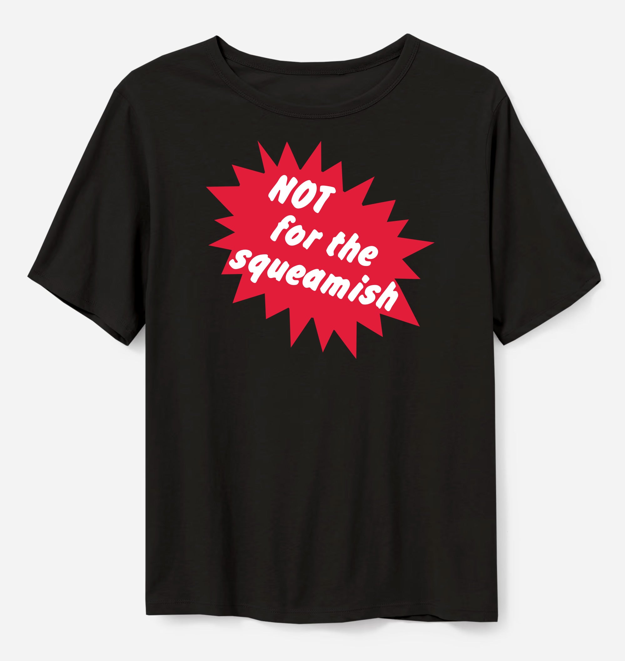 Not For The Squeamish [T-Shirt] – Severin Films